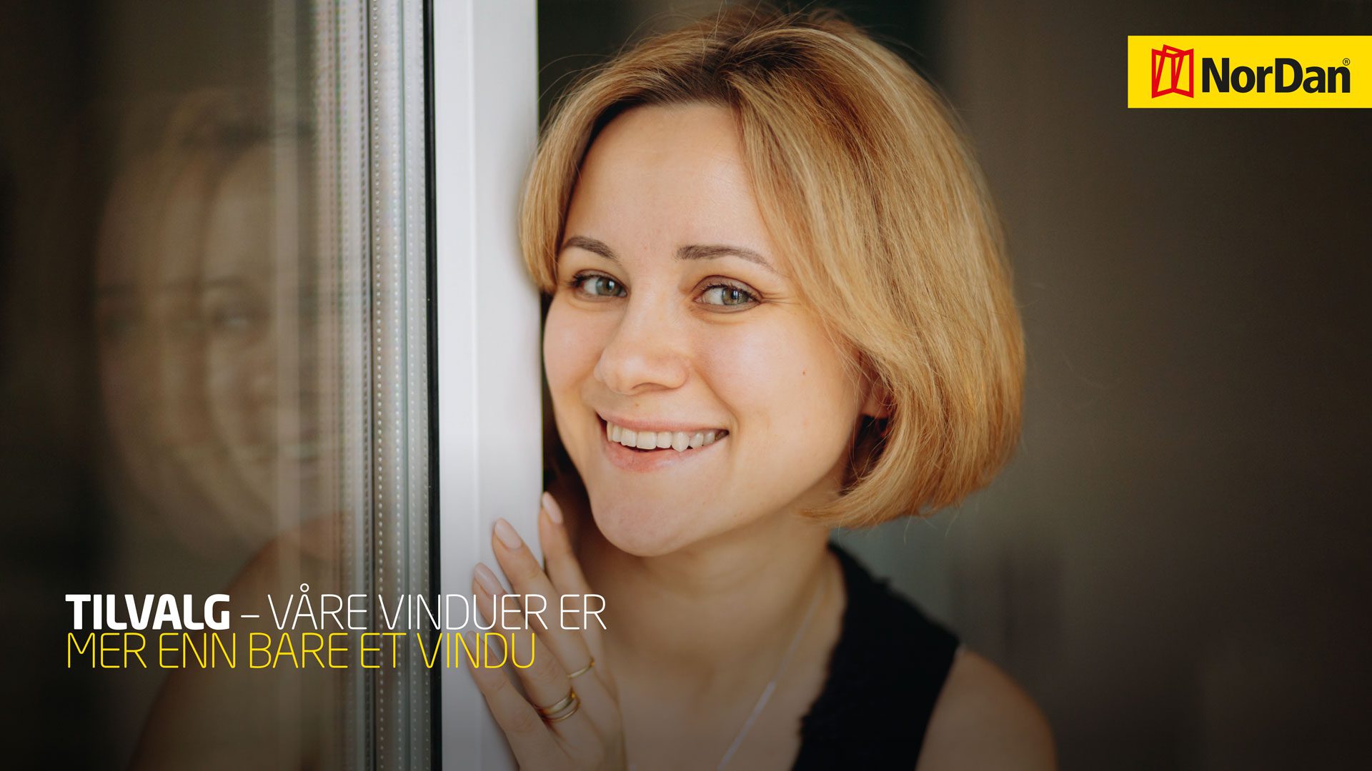 Tilvalg - Våre vinduer er mer enn bare et vindu - NorDan