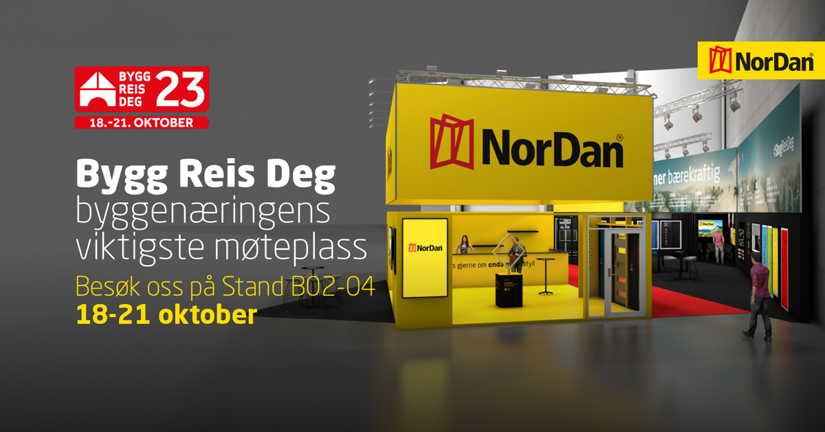 Bygg Reis Deg - Byggenæringens viktigste møteplass - NorDan